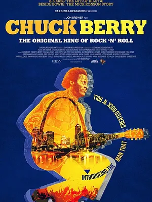 Chuck Berry (2018) - Streaming, replay - Diffusion TV et plateformes