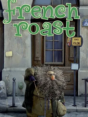French Roast (2008) - Streaming, replay - Diffusion TV et plateformes