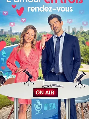 L'amour en trois rendez-vous (2022) - Streaming, replay - Diffusion TV ...